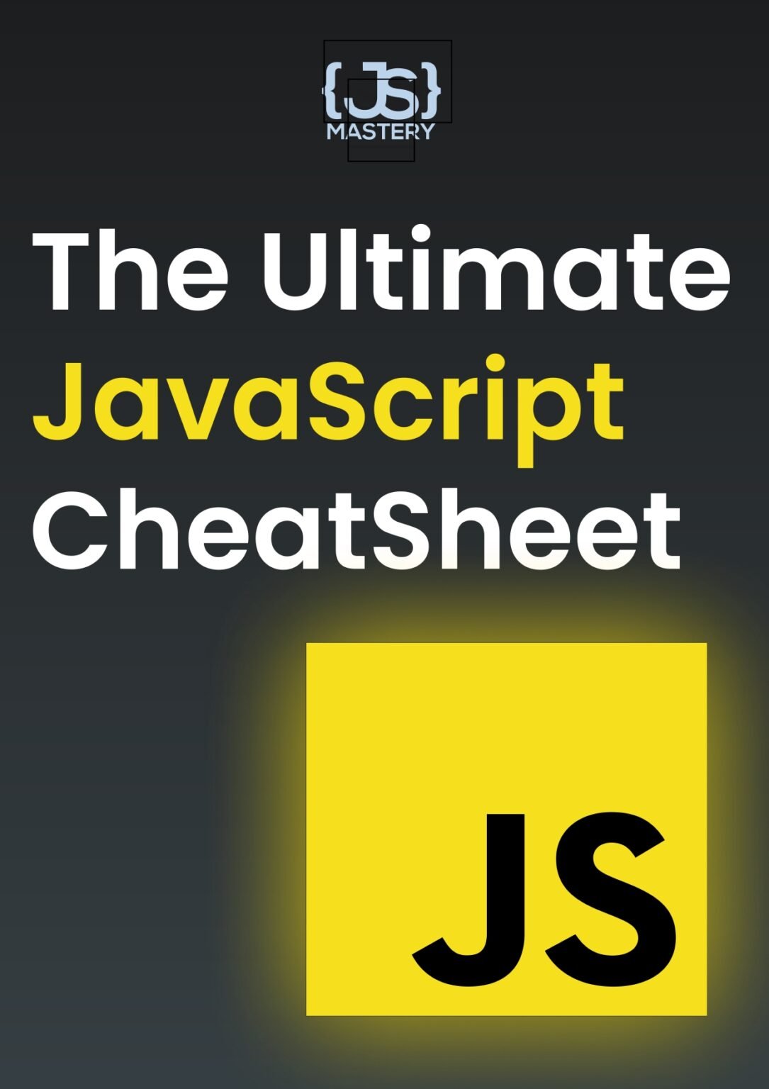 The Ultimate JavaScript Cheat Sheet: Your Go-To Resource for Quick Reference - Connect 4 Techs